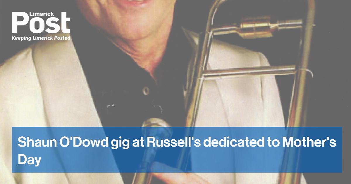 Shaun O'Dowd gig at Russell's dedicated to Mother's Day