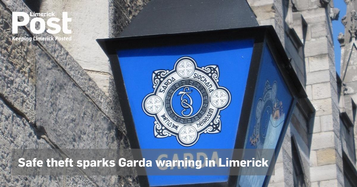 Safe theft sparks Garda warning in Limerick