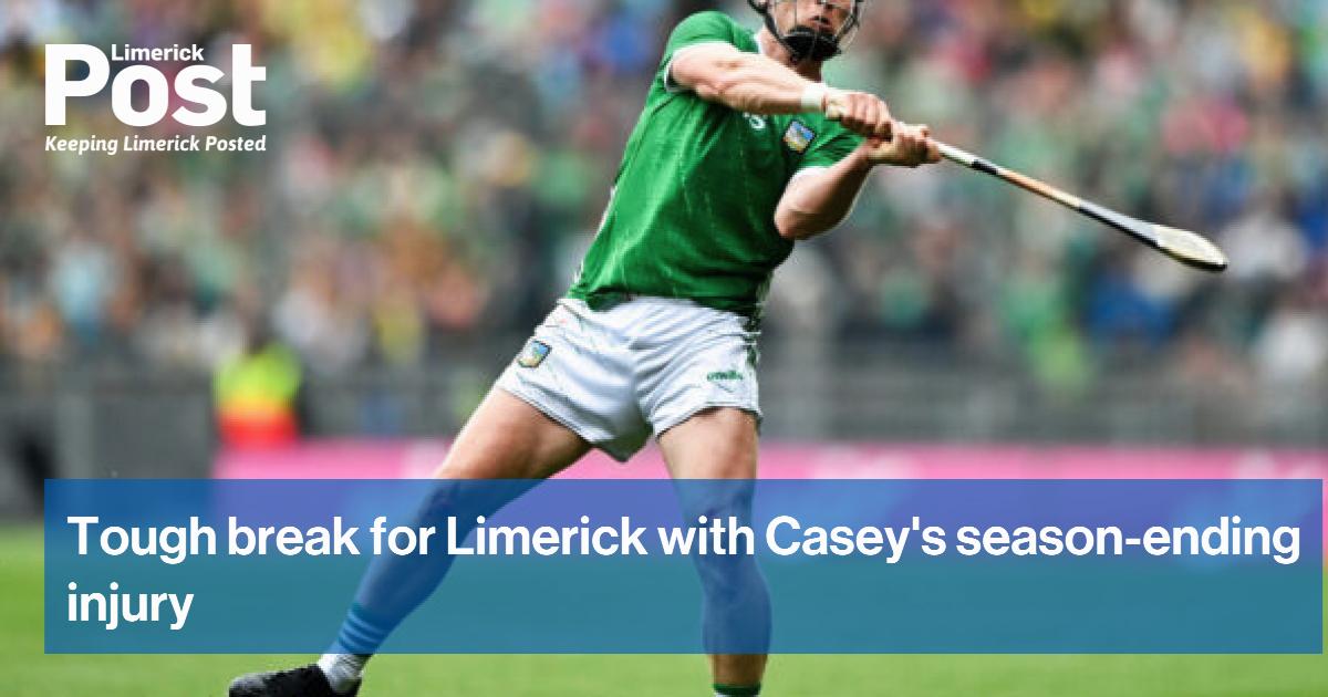 Tough break for Limerick with Casey's season-ending injury