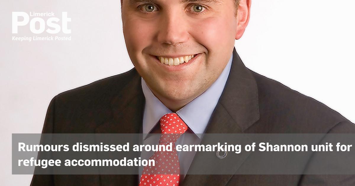 Rumours dismissed around earmarking of Shannon unit for refugee ...