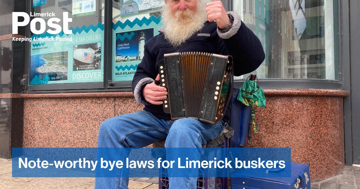 Note-worthy bye laws for Limerick buskers