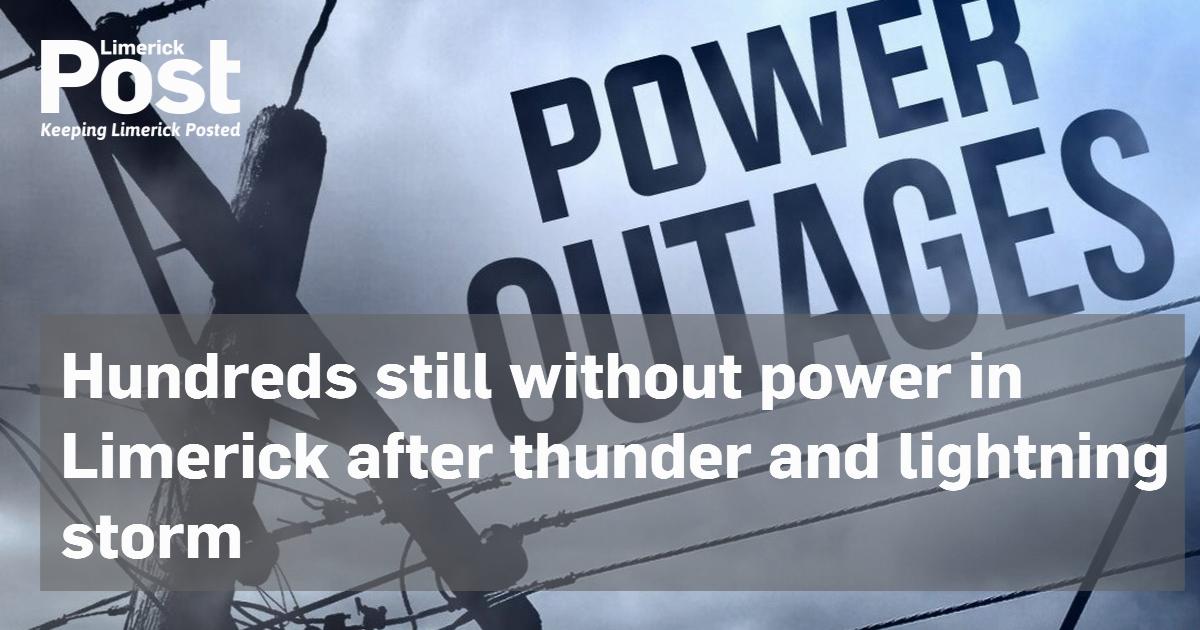 Hundreds still without power in Limerick after thunder and lightning storm