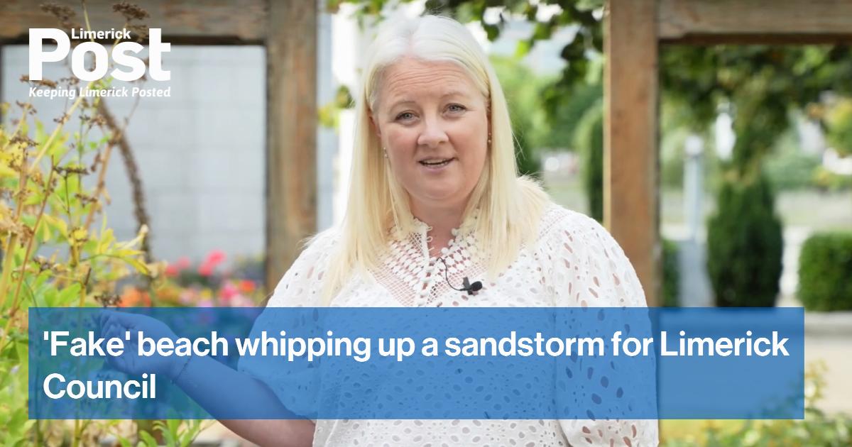 'Fake' beach whipping up a sandstorm for Limerick Council