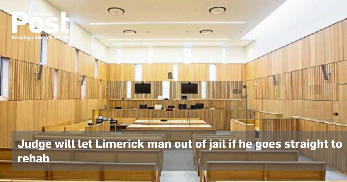 Judge will let Limerick man out of jail if he goes straight to rehab