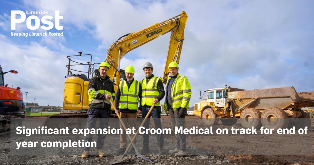Significant expansion at Croom Medical on track for end of year completion