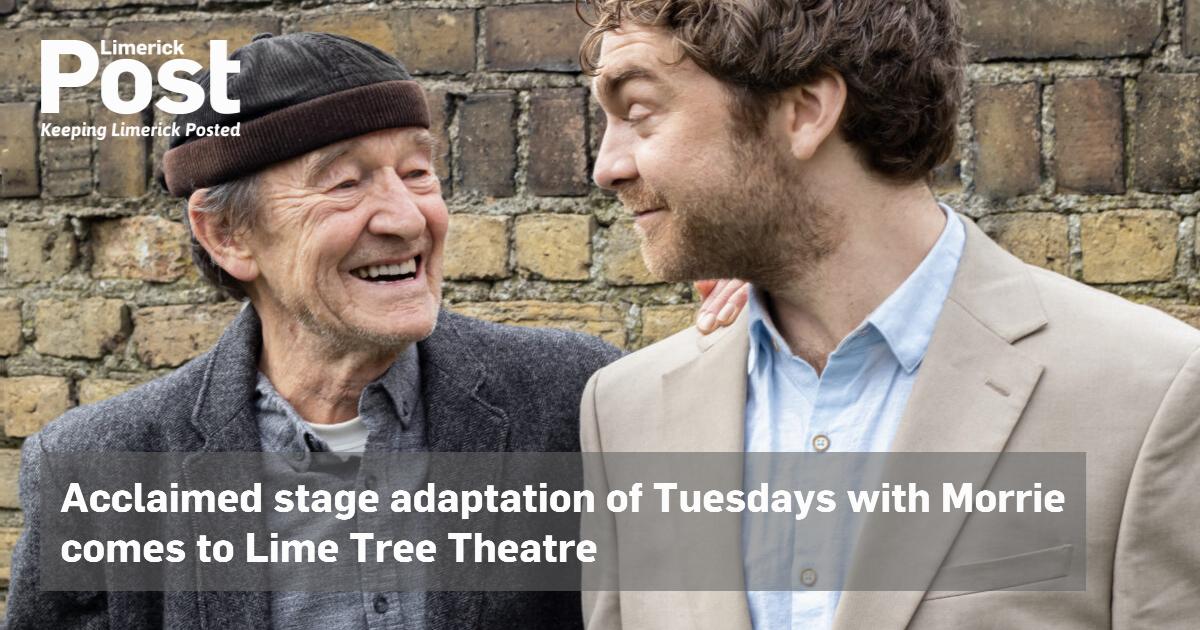 Acclaimed stage adaptation of Tuesdays with Morrie comes to Lime Tree ...