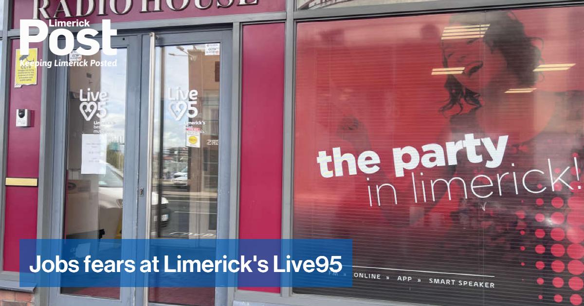Jobs fears at Limerick's Live95