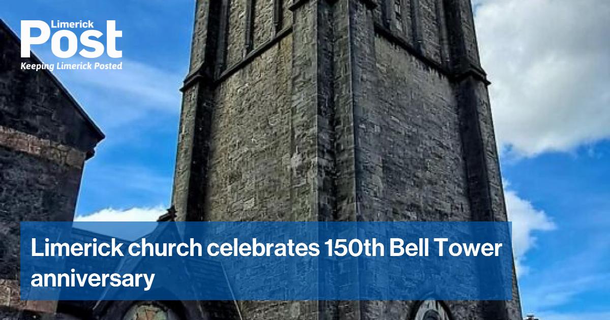 Limerick church celebrates 150th Bell Tower anniversary