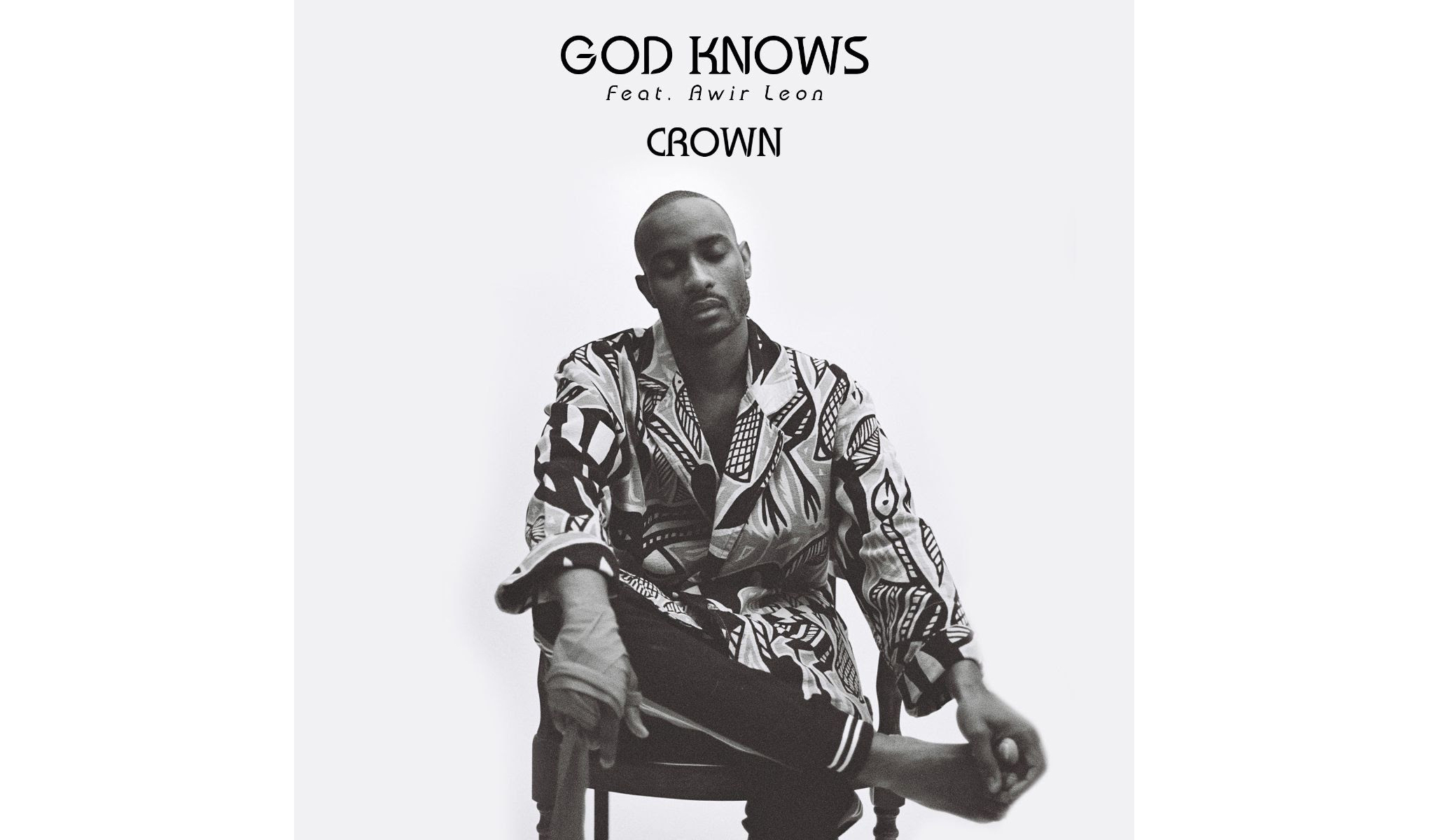 New Music: God Knows - ‘Crown’